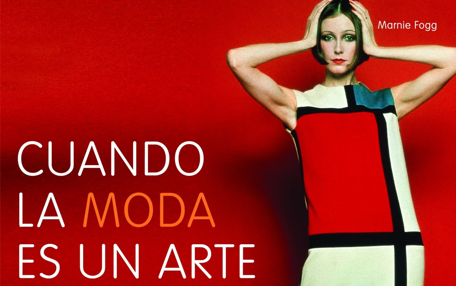 Cuando la moda es un arte - hoyesarte.com